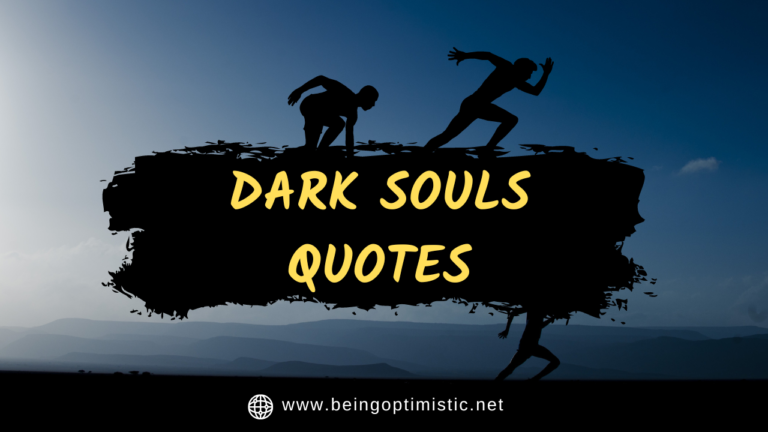 Top 30+ Dark Souls Quotes