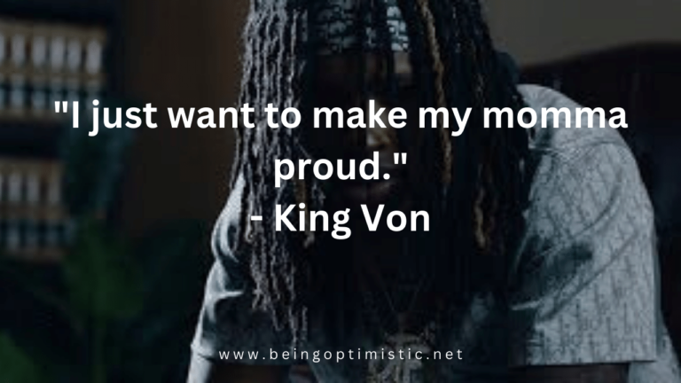 50 Best King Von Quotes: Words of Wisdom and Inspiration from the Late ...