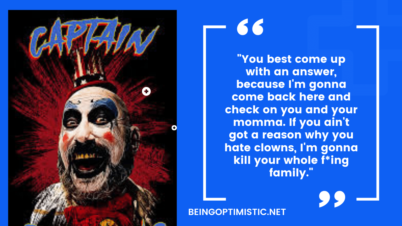 20+ Best Captain Spaulding Quotes